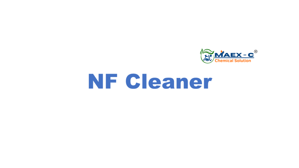 NF Cleaner – maexc-chemical.com